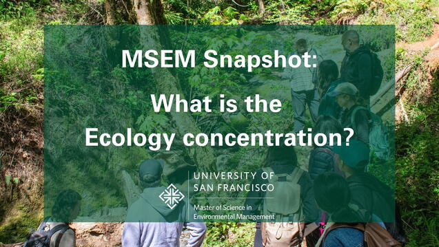 Environmental Management, MS | University of San Francisco